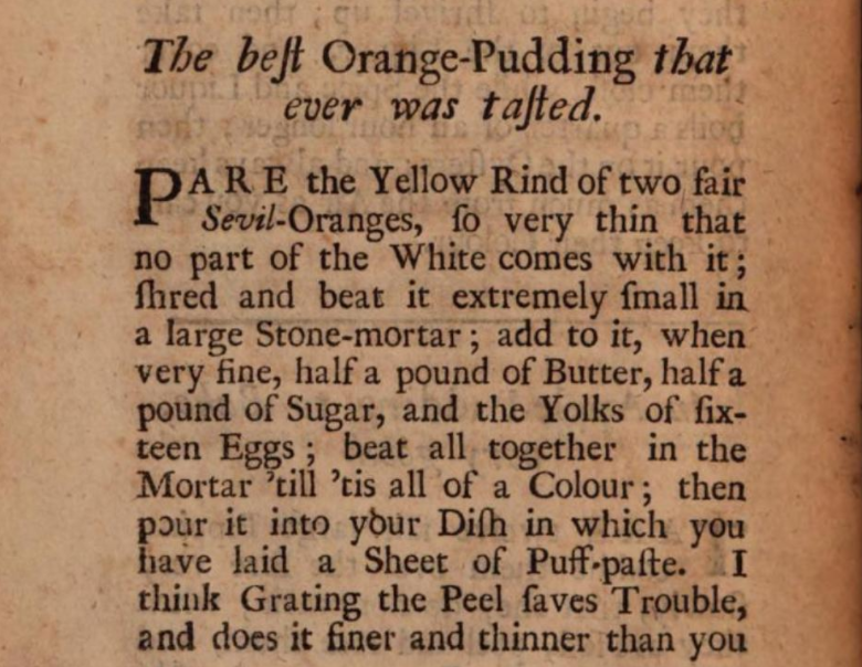 The best Orange Pudding that ever was tasted – History in the Making